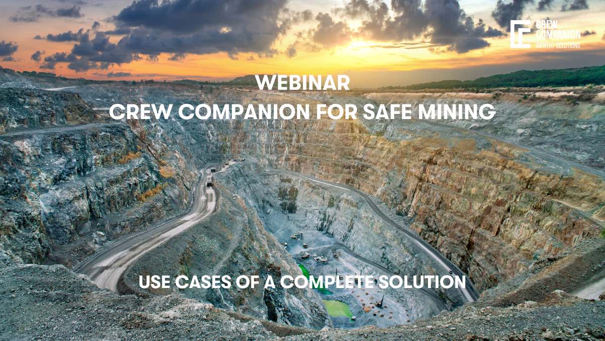 Webinar: Crew Companion For Mine Safety